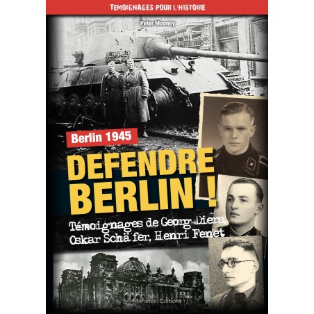 BERLIN 1945 - Défendre Berlin